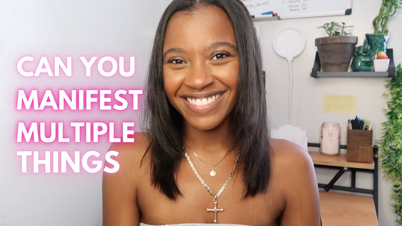 Can You Manifest Multiple Things At Once YouTube Can You Manifest Multiple Things At Once YouTube