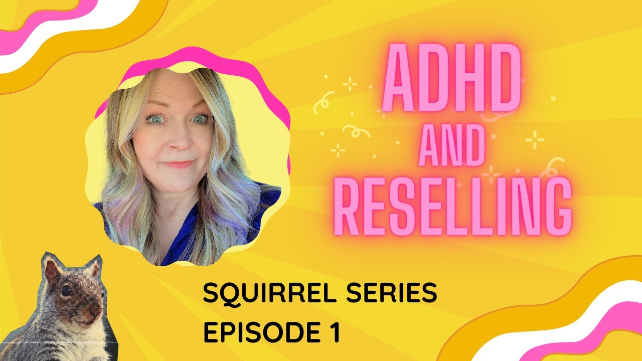 Resellers with ADHD Hyperfocus and Hustle! - YouTube