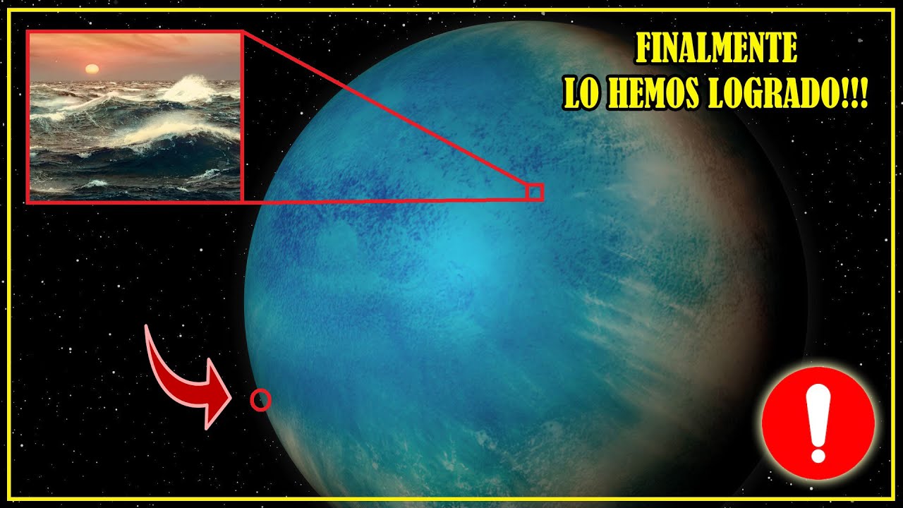 ¡NO PUEDEN CREERLO! Descubren Planeta Repleto de AGUA con Posible VIDA ...