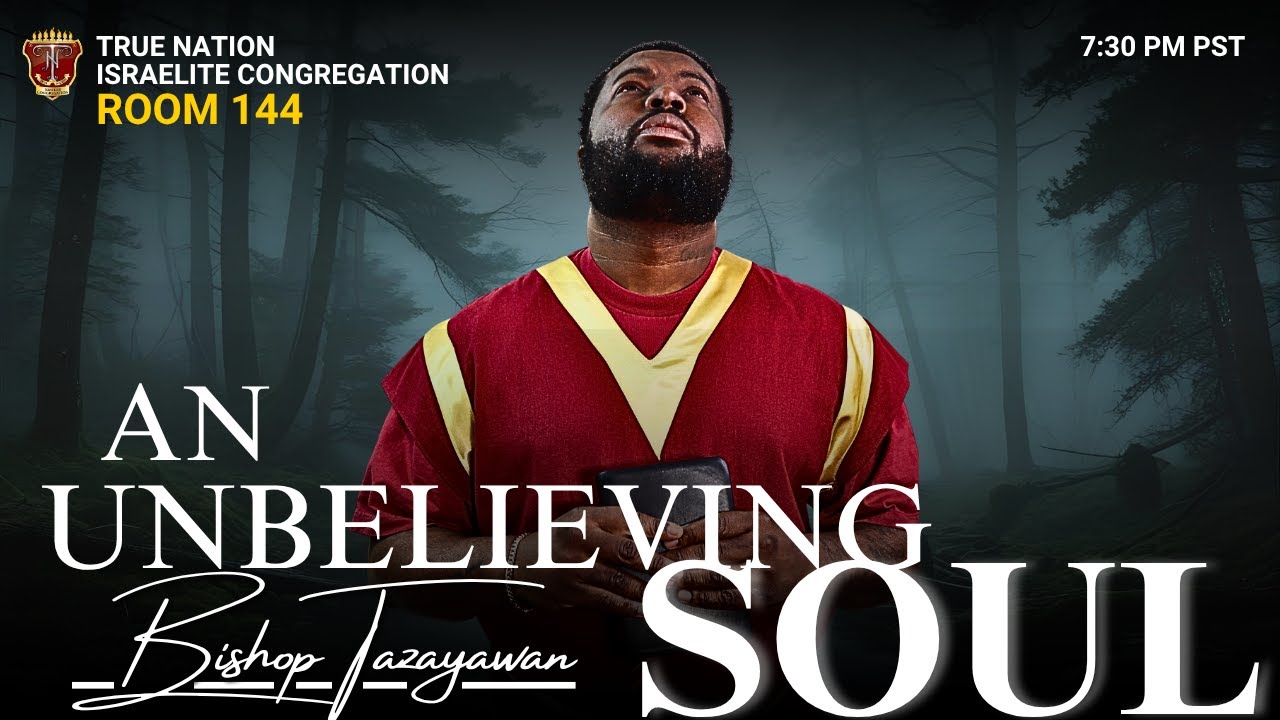 #TrueNationFeedTheSheep | An Unbelieving Soul - YouTube