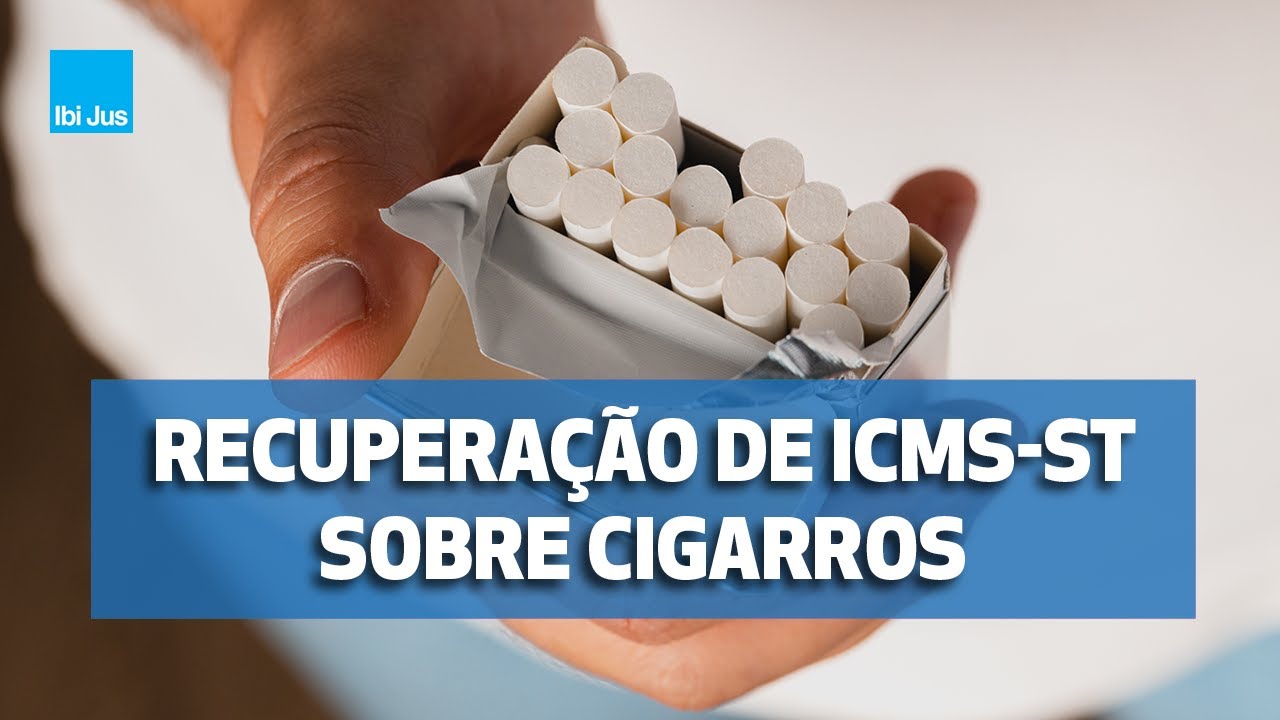 Entenda a tese de recuperação de ICMS-ST sobre cigarros - YouTube