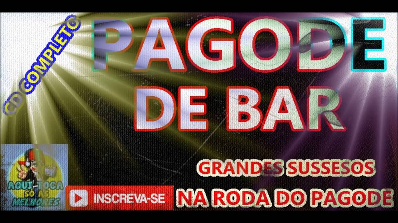 PAGODE DE BAR COMPLETO - YouTube