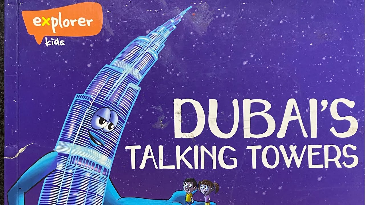 Dubai’s Talking Towers | Read Aloud | Storytime - YouTube