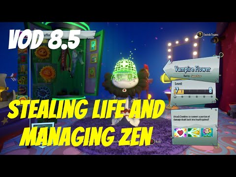 Vampire Flowers and Zen Mind Set