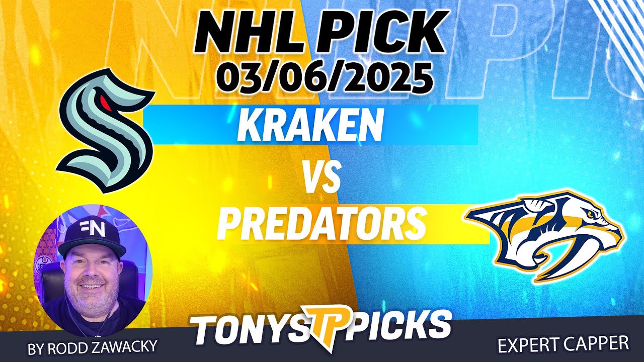 Seattle Kraken vs Nashville Predators 3/6/25 NHL Pick Prediction - YouTube