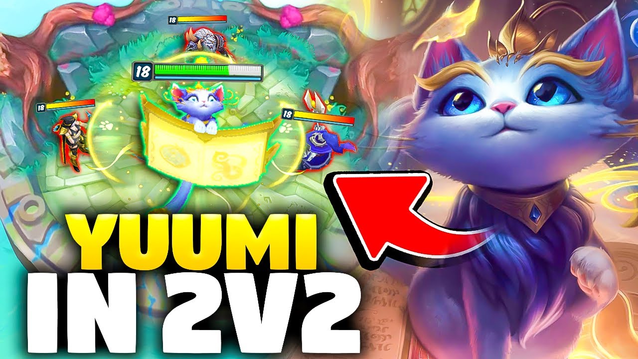 Yuumi was DISABLED in 2v2 until now -- and here's why - YouTube