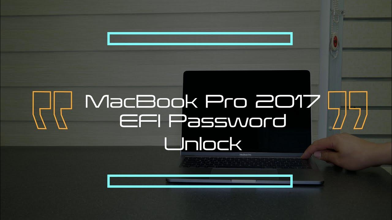 Macbook Pro 13 2017 A1708 EFI Password removal QFN Chip Unlock Bypass - YouTube