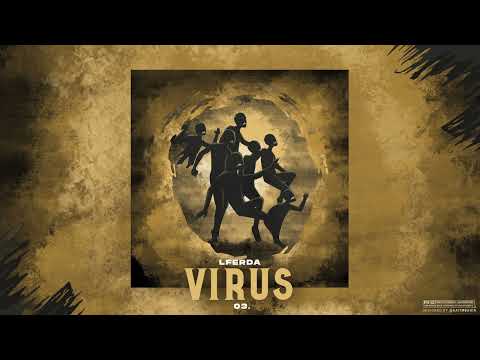 LFERDA - VIRÜS (Official Audio)