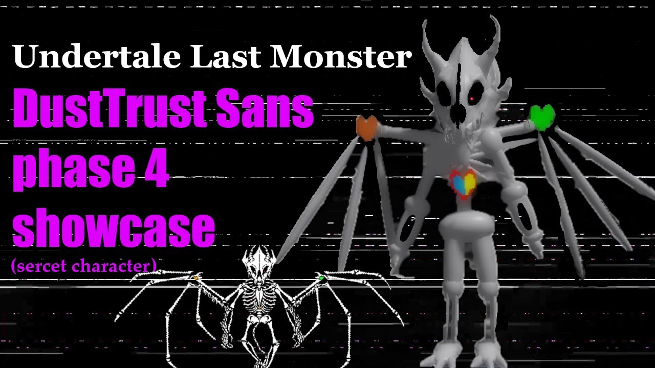 [Roblox Undertale Last Monster] DustTrust Sans phase 4 showcase - YouTube
