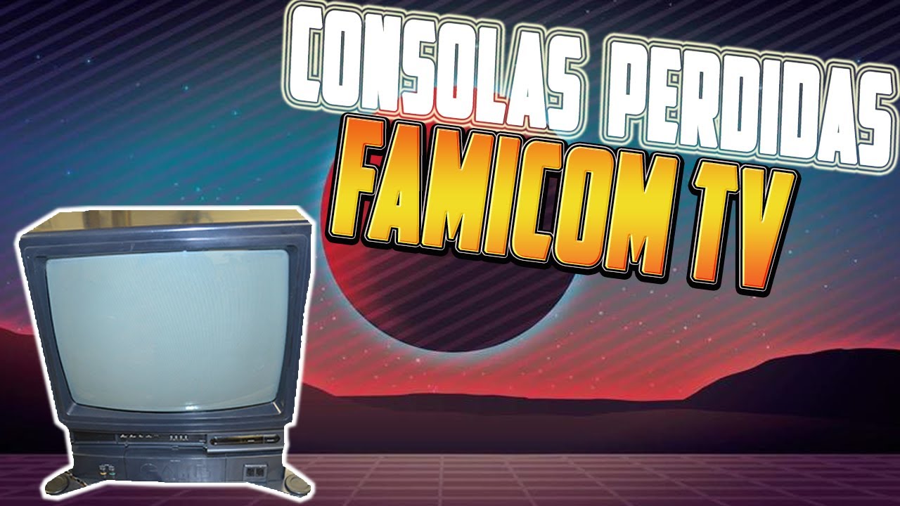 Consolas perdidas - SHARP FAMICOM TV - YouTube