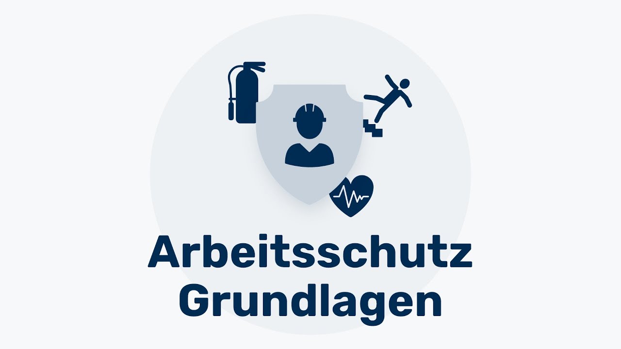Arbeitsschutz Grundlagen: Die verschiedenen Bereiche des ...