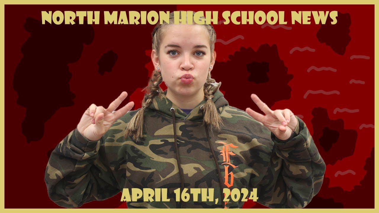 North Marion High School News 4 16 24 - YouTube