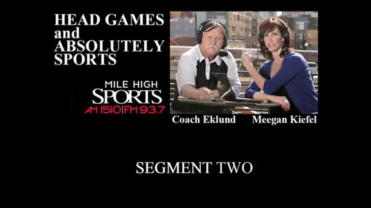 Head Games Show (Mile High Sports Radio) - Getting the Denver Media to ...