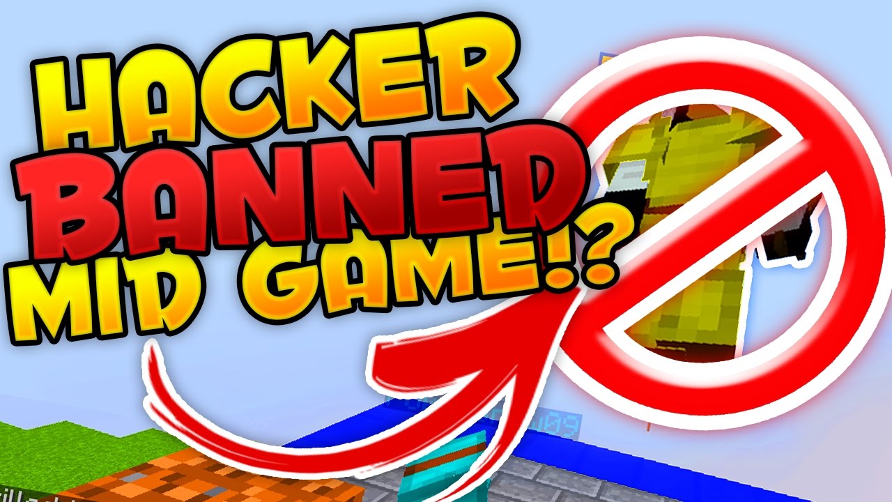 Minecraft - HACKER BANNED MID GAME ?! ( Minecraft Bed Wars ) - YouTube