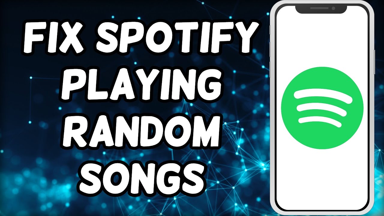 How To Fix Spotify Playing Random Songs - YouTube