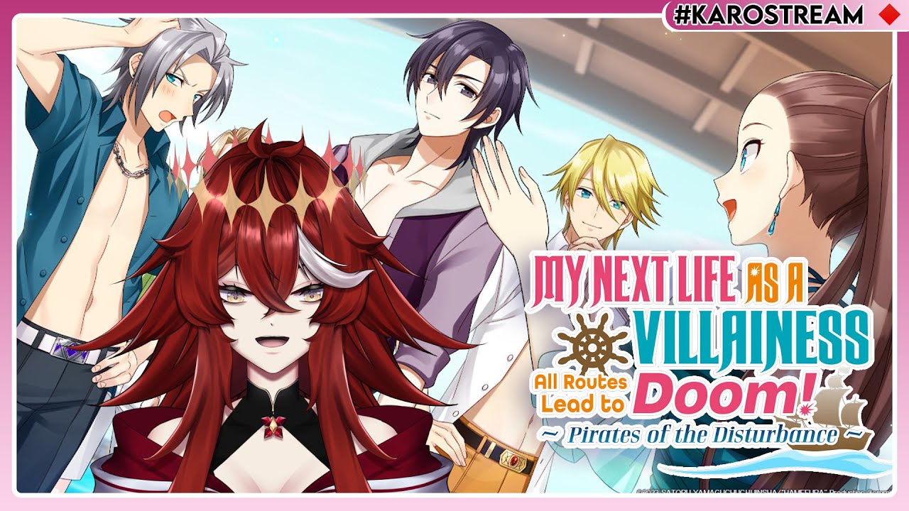 【My Next Life as a Villainess -Pirates of the Disturbance-】 【CHAPTER 2 ...
