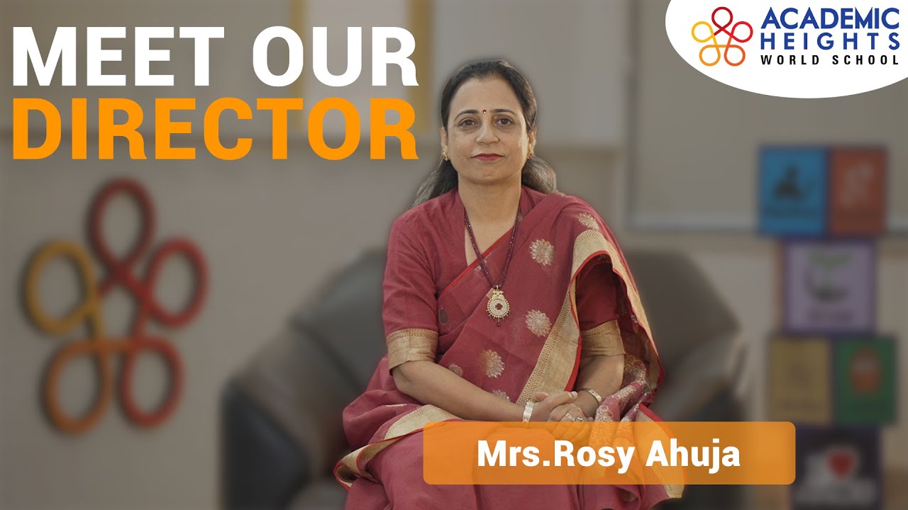 Meet Our Director Mrs. Rosy Ahuja | Director's Message | Academic ...