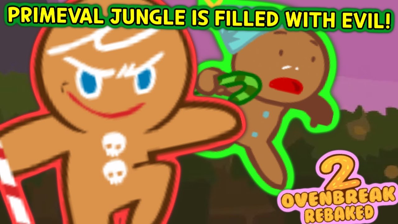 A RUN THROUGH THE PRIMEVAL JUNGLE! (OvenBreak: 2 Rebaked) - YouTube