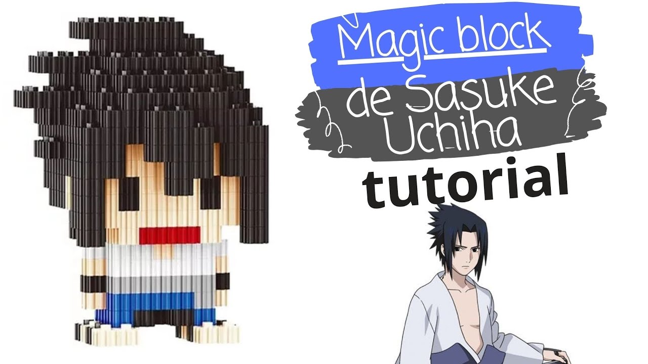 Como construir a Sasuke Uchiha tutorial | Magic Block instrucciones # ...