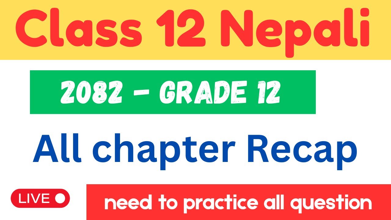Class 12 Nepali all chapter Recap - YouTube