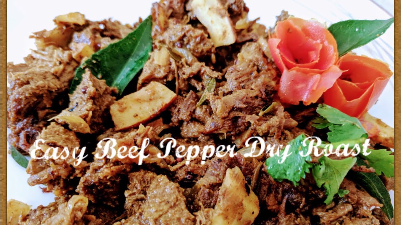 Easy Beef Pepper Dry Roast | Kerala style Beef Ularthiyathu! - YouTube
