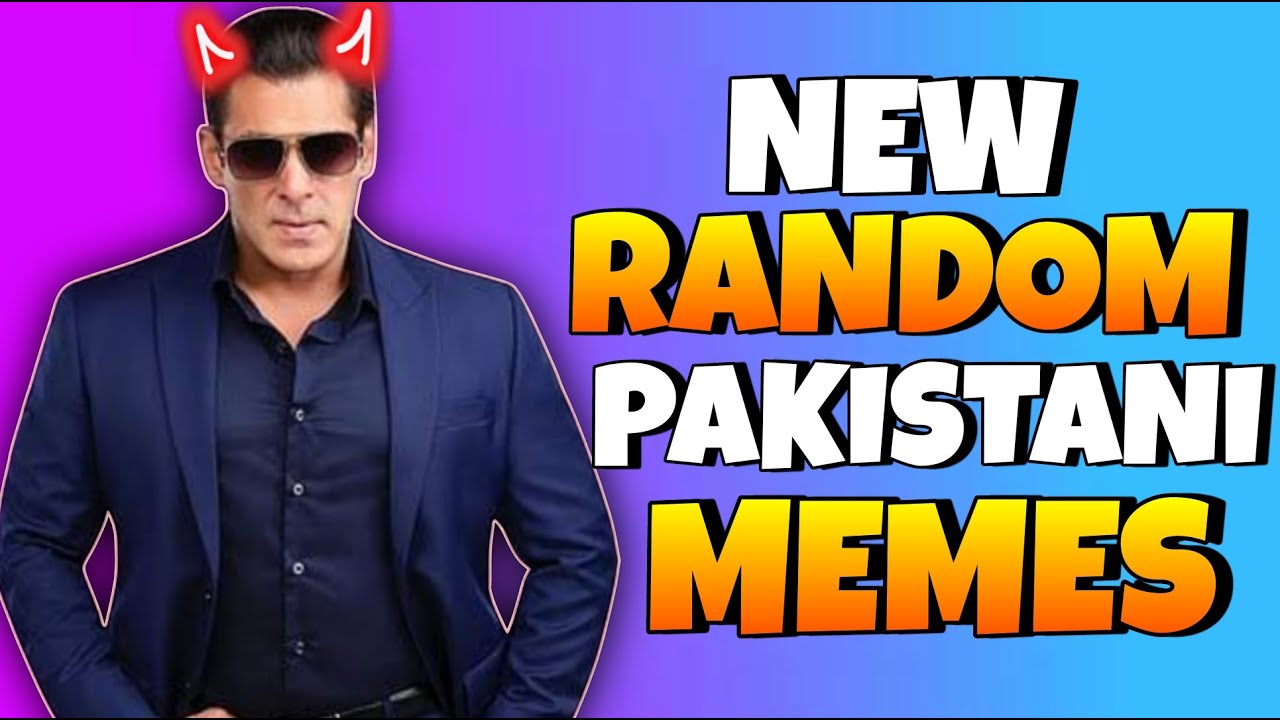 New Random Trending and Savage Pakistani Memes I Watch With Salman Khan ...