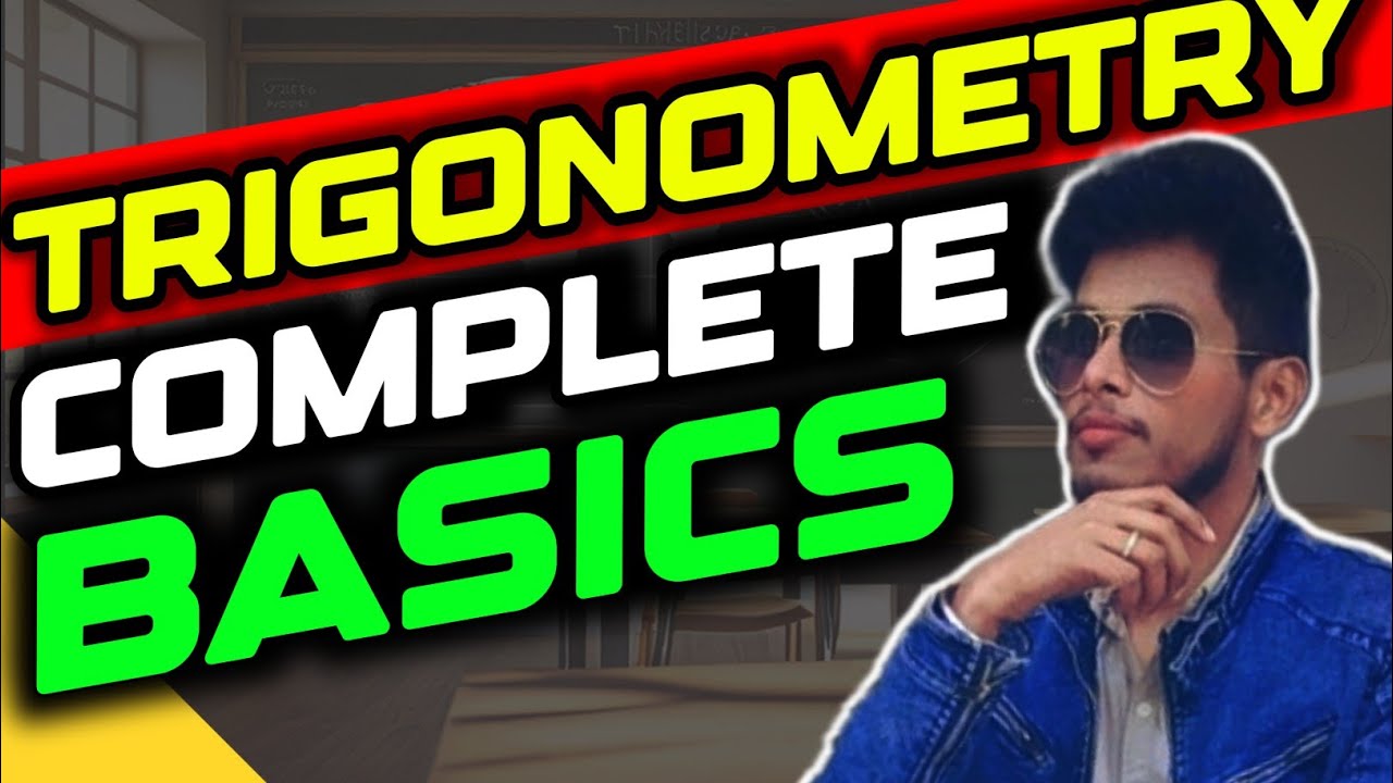 Trigonometry Complete Basics: Understanding Trigonometric Ratios ...