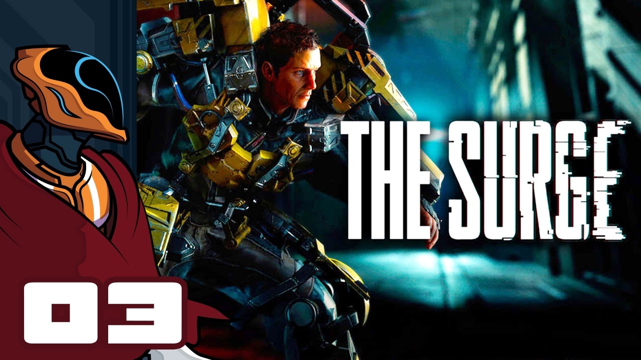 Let's Play The Surge - PC Gameplay Part 3 - Anklebiter - YouTube