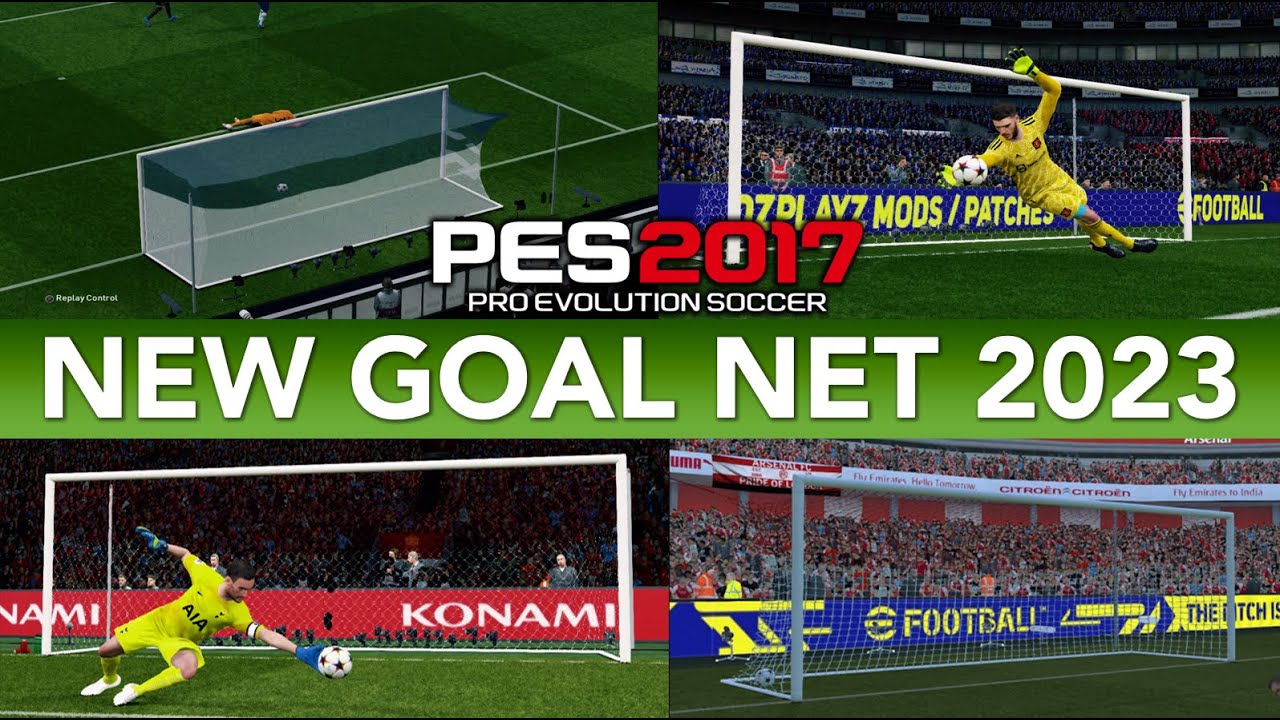 PES 2017 | NEW GOAL NET MOD 2023 | 5/1/23 | PC - YouTube