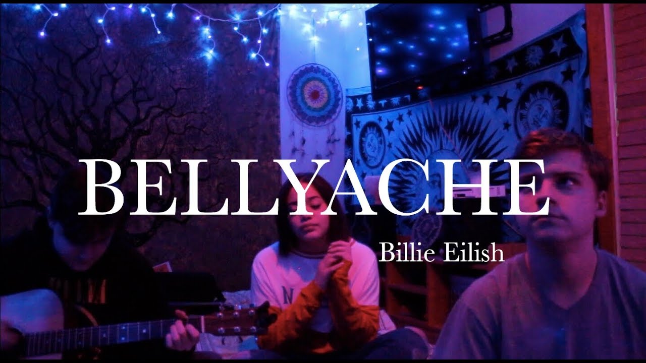 bellyache- billie eilish cover - YouTube