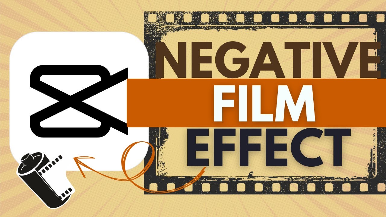 How to Create a Negative Film Effect in CapCut - CapCut Tutorial - YouTube