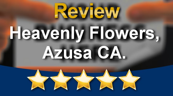 Heavenly Flowers Azusa Impressive Five Star Review - Vanessa J. - YouTube