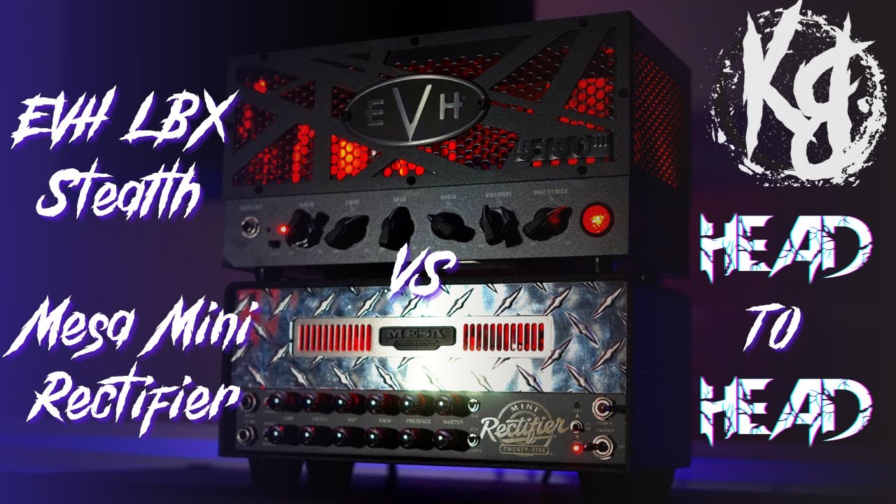 HEAD TO HEAD - EVH 5150III LBX Stealth vs Mesa Mini Rectifier - YouTube