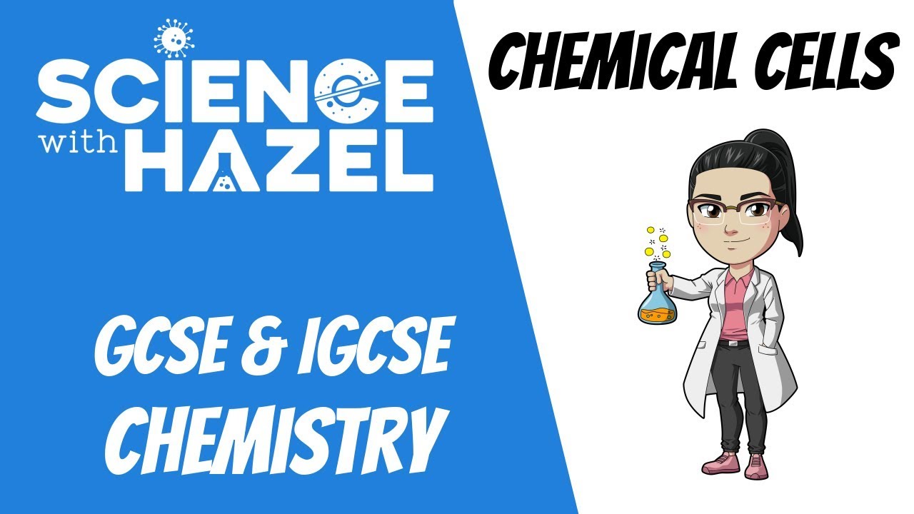 Chemical Cells | GCSE & IGCSE Chemistry | AQA, Edexcel, CIE, OCR - YouTube