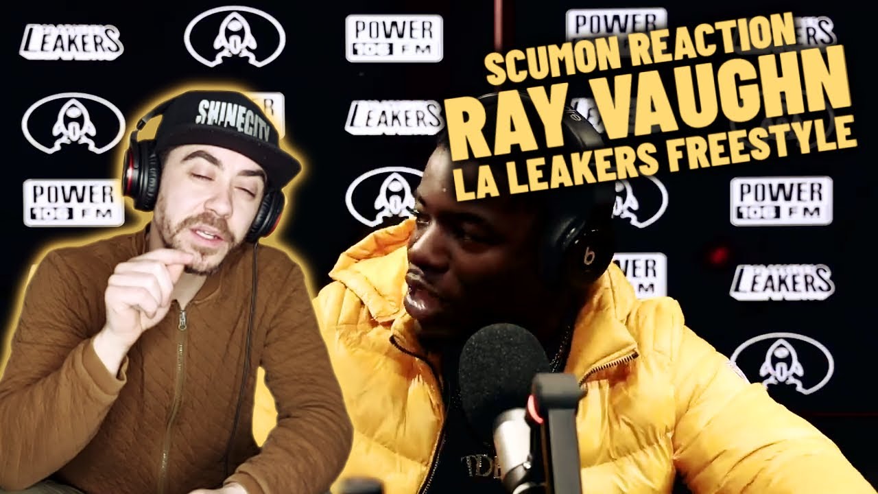 Ray Vaughn - LA Leakers Freestyle / REACTION VIDEO - YouTube