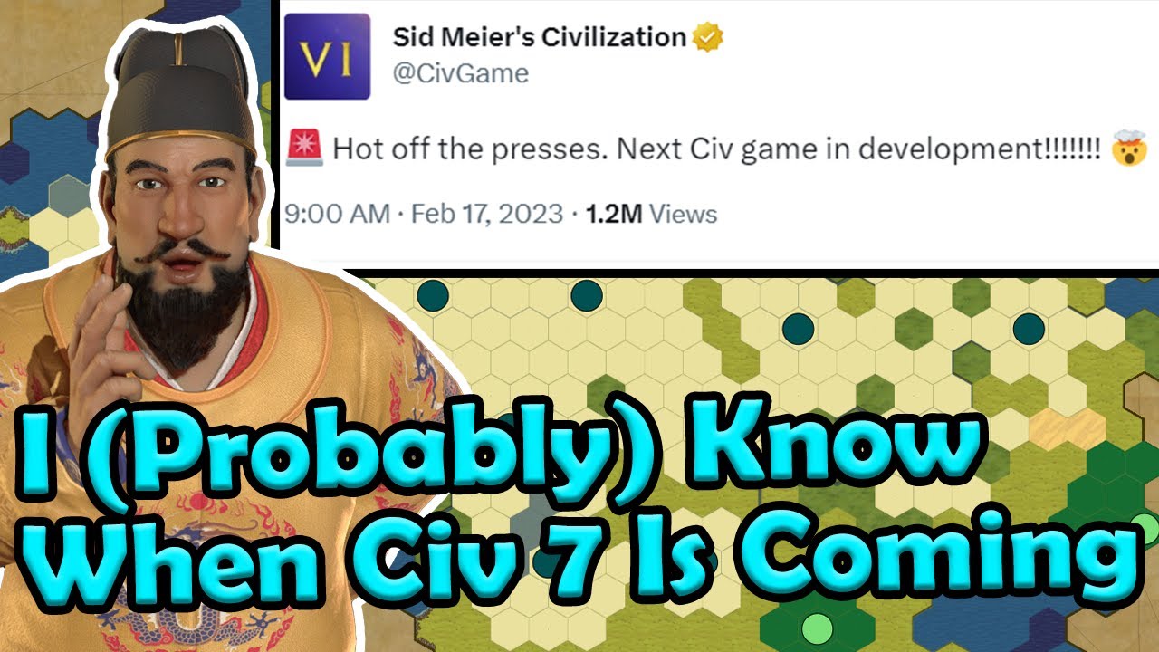 I (Probably) Know When Civ 7 Is Coming Out - Yongle Part 2 - YouTube