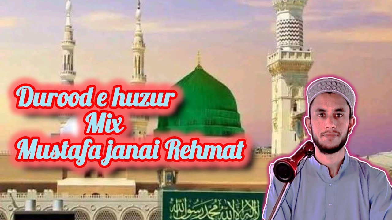 Durood e huzur Mix Mustafa janai Rehmat | Muhammad Waseem Raza Qadri ...