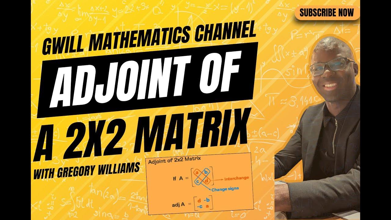 ADJOINT OF A 2X2 MATRIX - YouTube