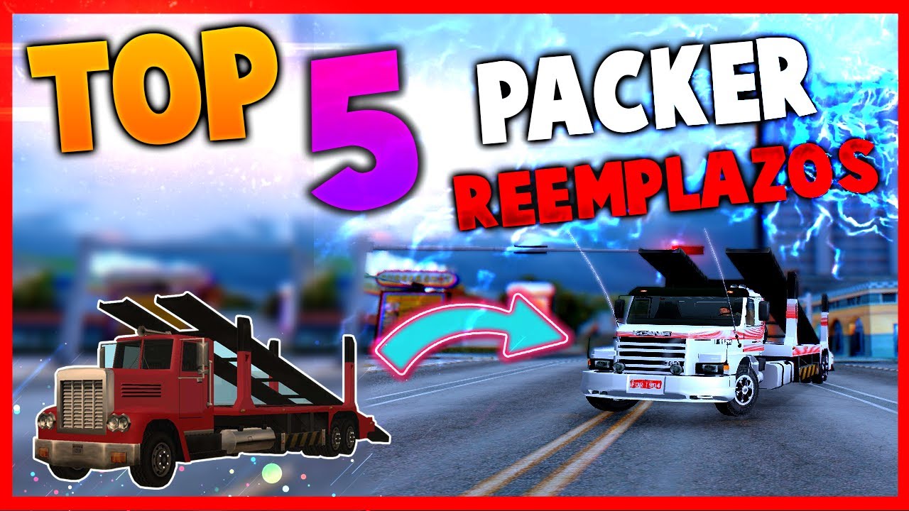Top 5 Reemplazo (Packer) Para GTA San Andreas y SAMP 2023 - YouTube