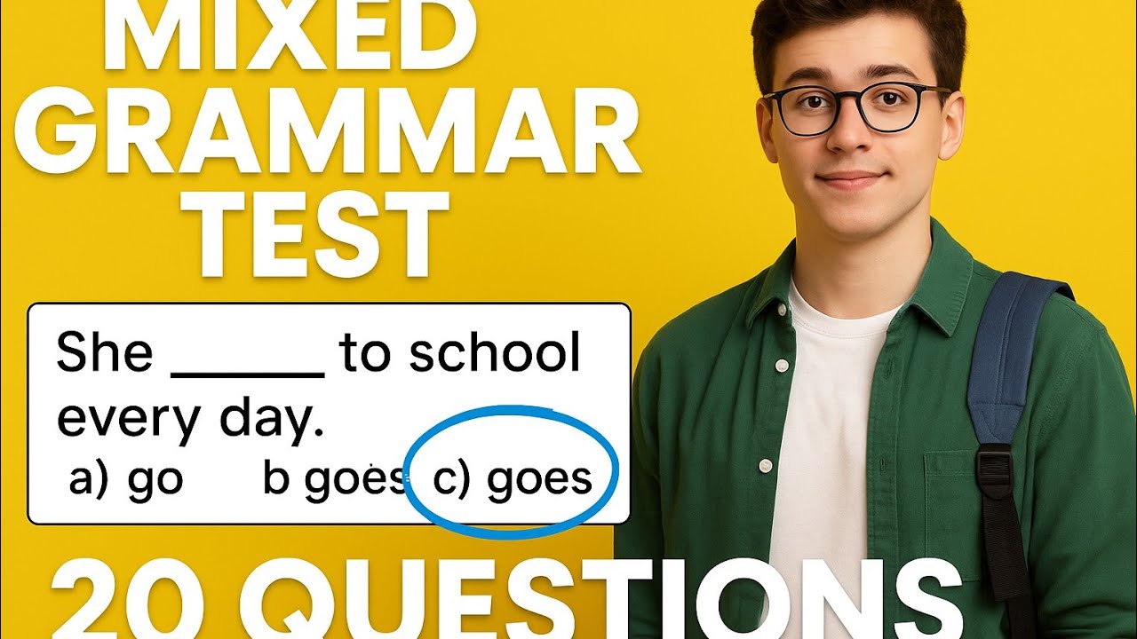 Mixed Grammar Test | 20 Questions with Answers | English Grammar Quiz ...