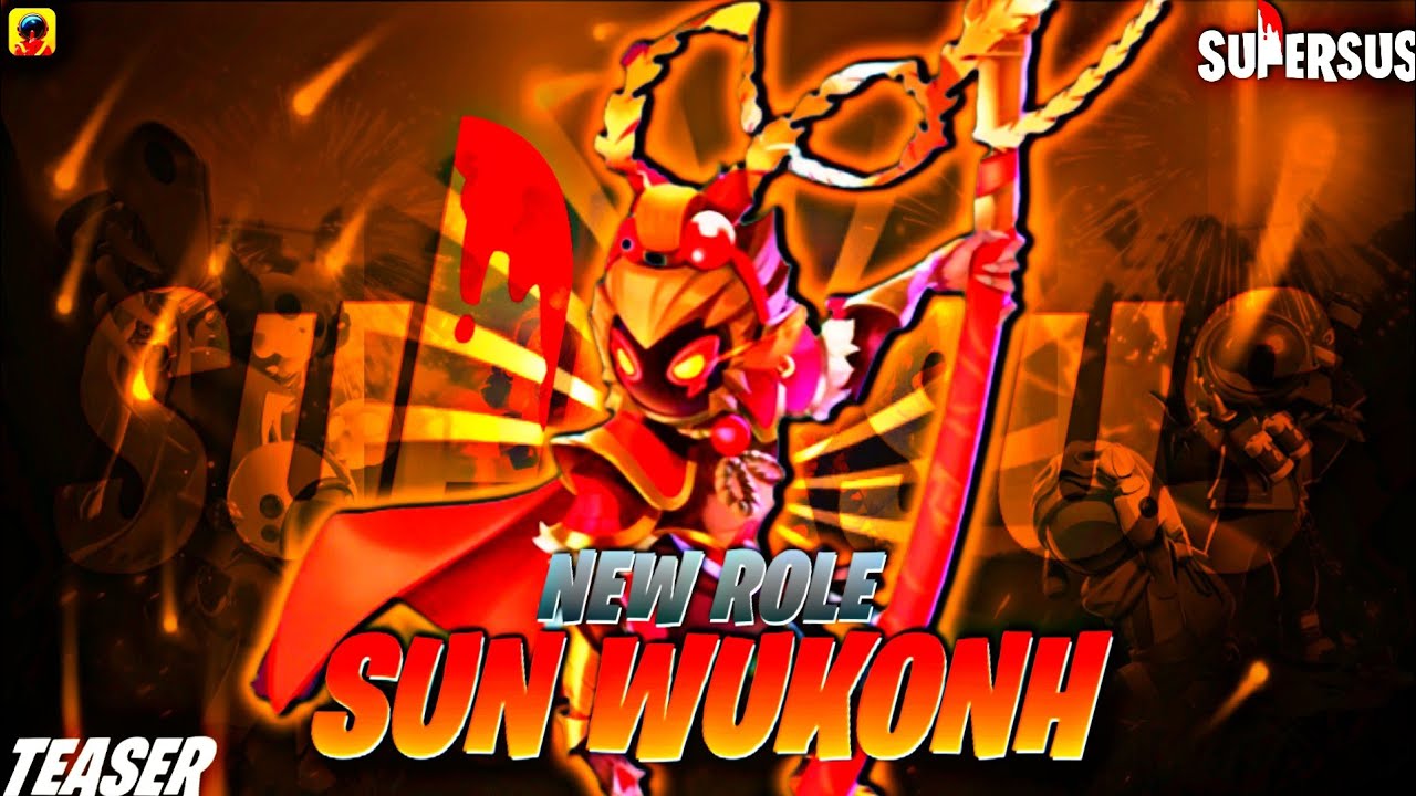 NEW ROLE SUN WUKONG TEASER 😍 || SUPER SUS CHINESE || SUPER SUS ...