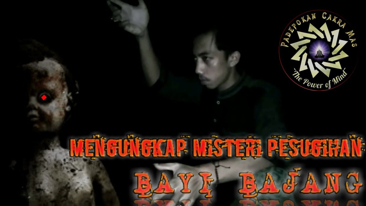 Mengungkap Misteri Tentang Pesugihan BAYI BAJANG bersama Padepokan ...