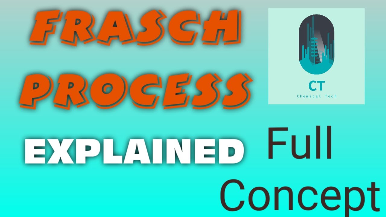 Frasch Process of Sulphur Extraction in Hindi. Frasch Process Kya Hota ...