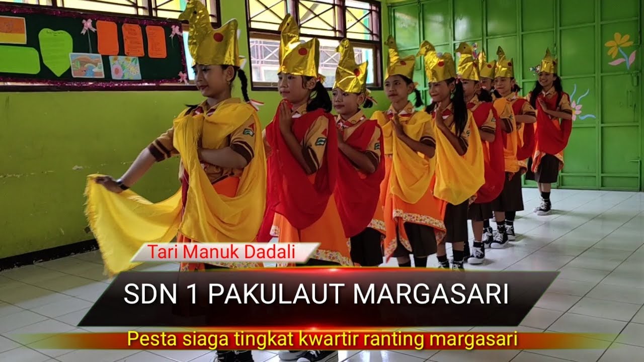 TARI MANUK DADALI SDN 1 PAKULAUT MARGASARI - YouTube