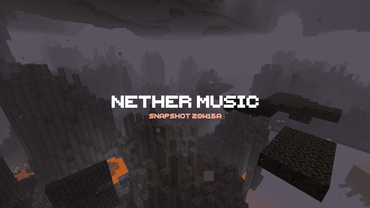 Nether Musics by Lena Raine - Minecraft Snapshot 20w15a - YouTube