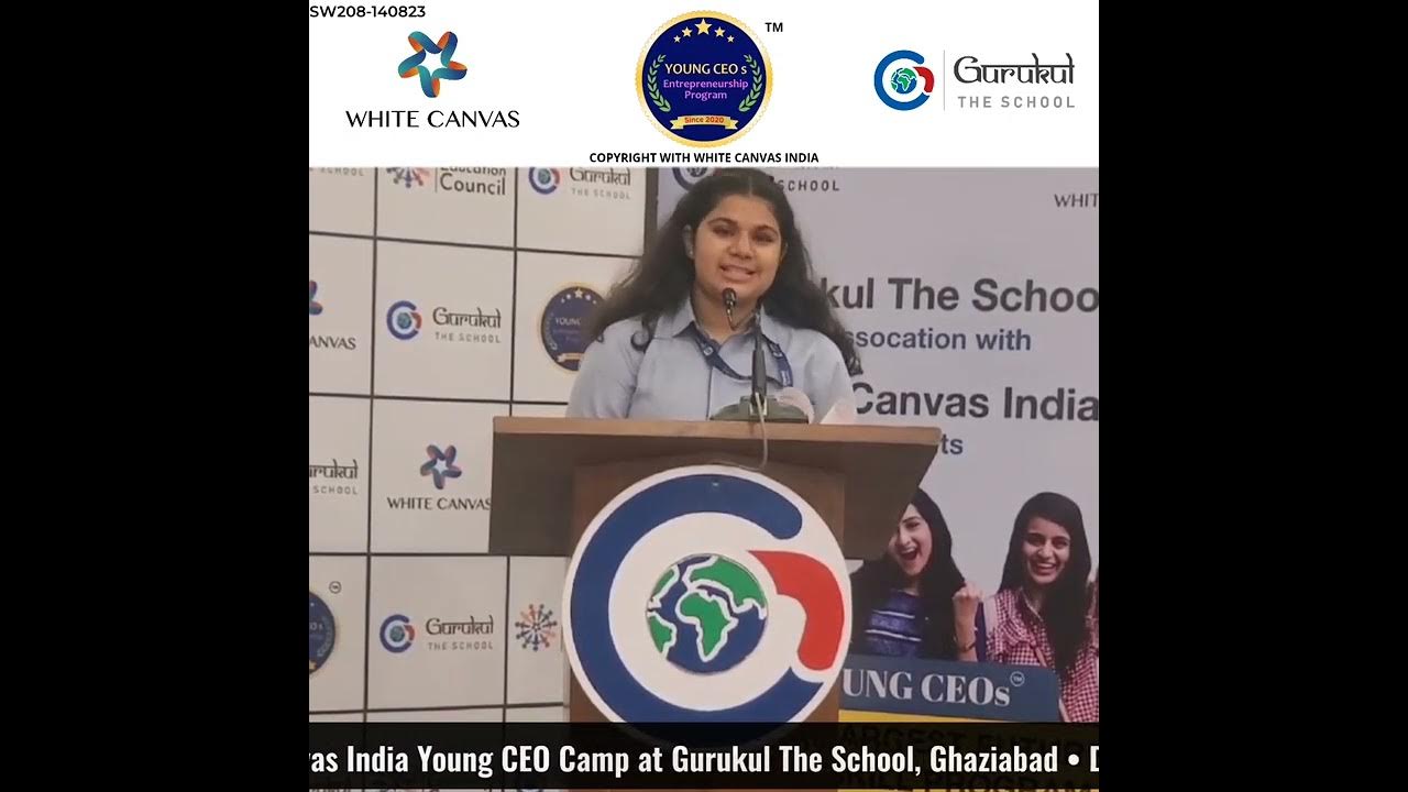 White Canvas India_Young CEO Camp_Day 4 Highlights at Gurukul The School, Ghaziabad - YouTube