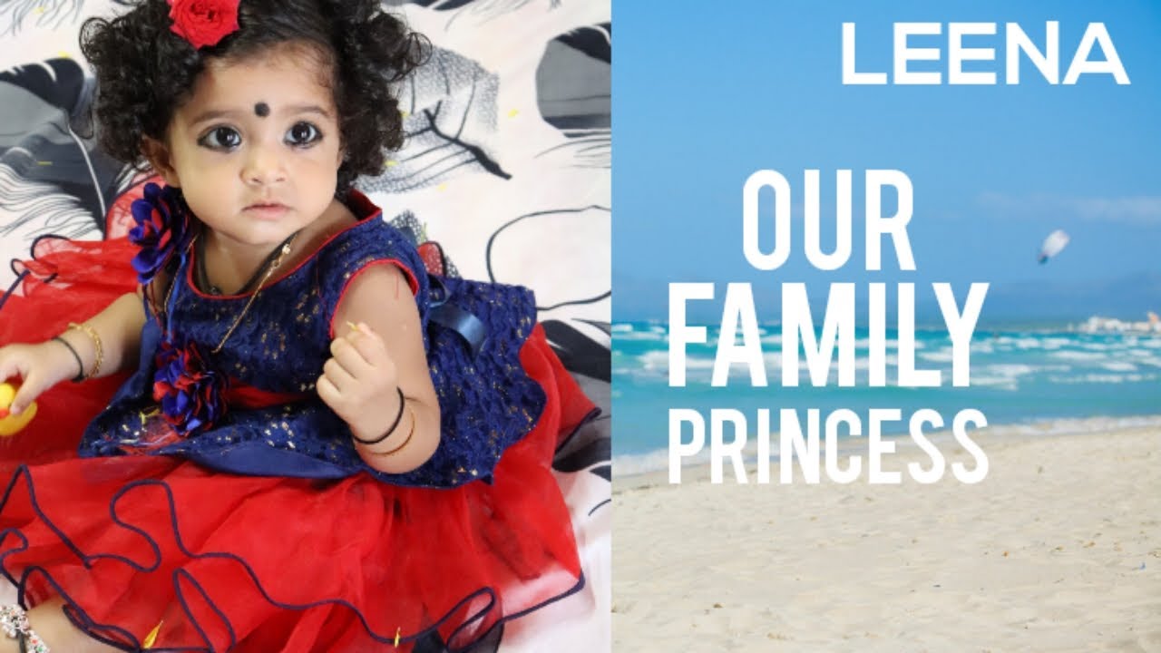 Our Family Princess LEENA - YouTube