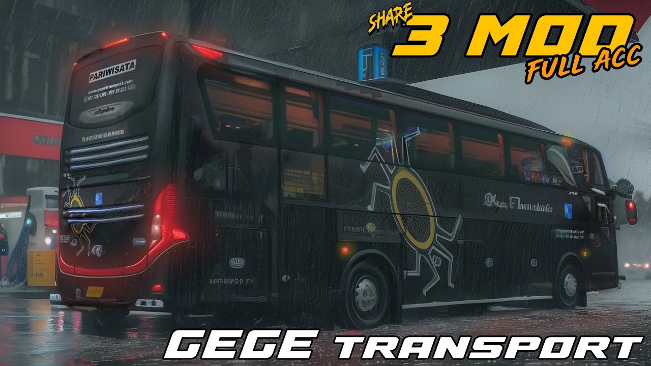 BUSSID UPDATE || Mod Bussid Terbaru GEGE TRANSPORT JB2 HD, JB2 SHD, JB3 ...