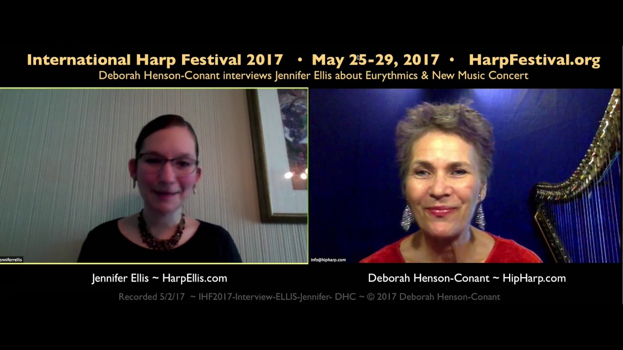 IHF-2017 Harp Masters Interview with Jennifer Ellis & Deborah Henson ...