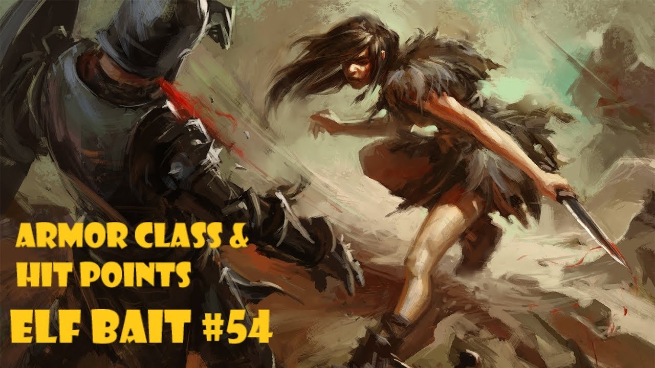 Armor Class and Hit Points - Elf Bait #54 - YouTube